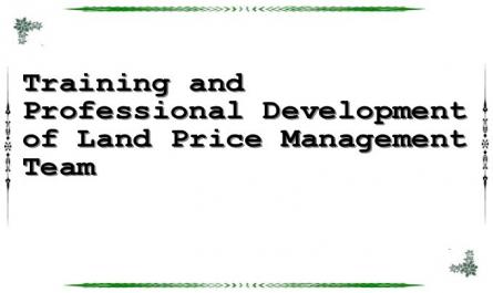 Training and Professional Development of Land Price Management Team