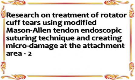Research on treatment of rotator cuff tears using modified Mason-Allen ...