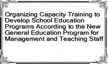 Organizing Capacity Training to Develop School Education Programs ...