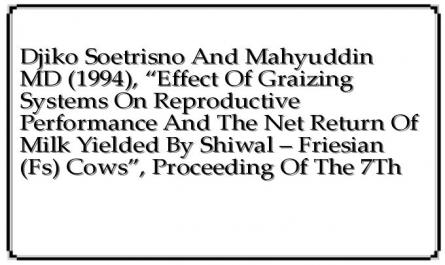 Djiko Soetrisno And Mahyuddin MD (1994), “Effect Of Graizing Systems On ...