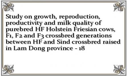Study on growth, reproduction, productivity and milk quality of ...