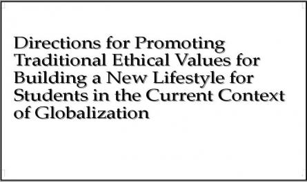 Directions for Promoting Traditional Ethical Values for Building a New ...