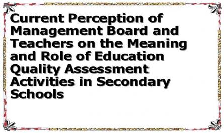 Current Perception of Management Board and Teachers on the Meaning and ...