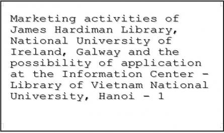 Marketing activities of James Hardiman Library, National University of ...