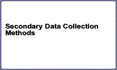 Secondary Data Collection Methods
