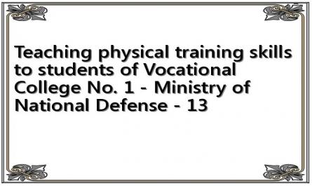 Teaching physical training skills to students of Vocational College No ...