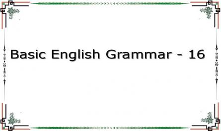 Basic English Grammar - 16