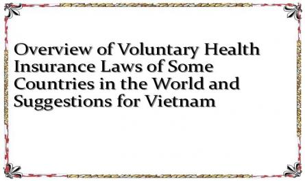 Overview of Voluntary Health Insurance Laws of Some Countries in the ...