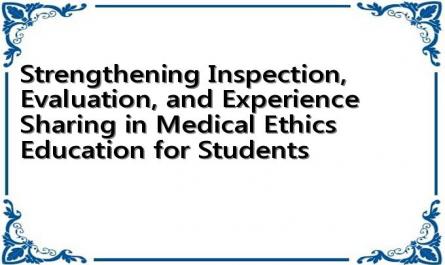 Medical Ethics Education Reference doccument