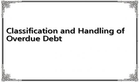 Classification and Handling of Overdue Debt