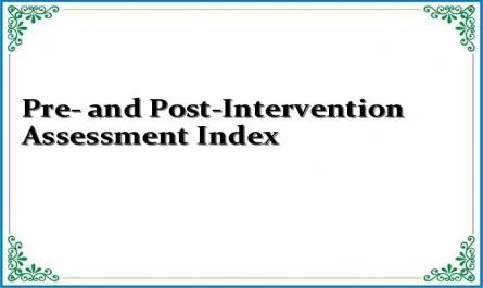 Pre- and Post-Intervention Assessment Index