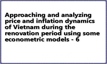 Approaching and analyzing price and inflation dynamics of Vietnam ...