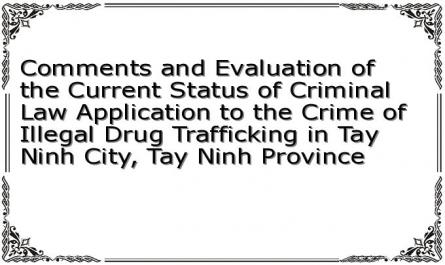 Comments and Evaluation of the Current Status of Criminal Law ...