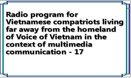 Radio program for Vietnamese compatriots living far away from the ...