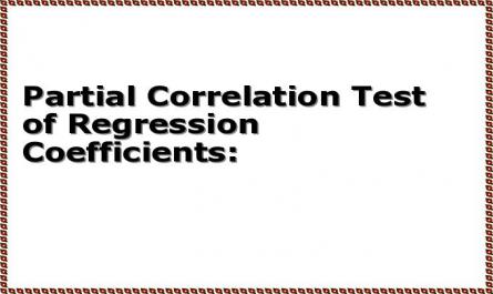 Partial Correlation Test of Regression Coefficients: