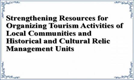Strengthening Resources for Organizing Tourism Activities of Local ...