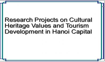 Research Projects on Cultural Heritage Values and Tourism Development ...