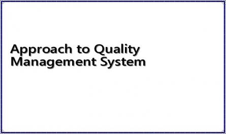 Approach to Quality Management System