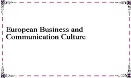European Business and Communication Culture