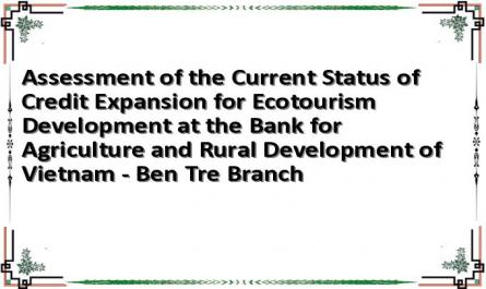 Assessment of the Current Status of Credit Expansion for Ecotourism ...