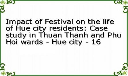 Impact of Festival on the life of Hue city residents: Case study in ...