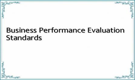 Business Performance Evaluation Standards
