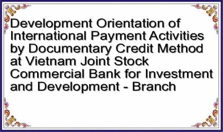 Development Orientation of International Payment Activities by ...