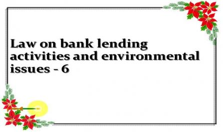 Law on bank lending activities and environmental issues - 6