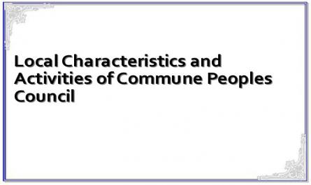 Local Characteristics and Activities of Commune People's Council