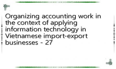 Organizing accounting work in the context of applying information ...