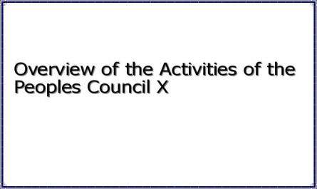 Overview of the Activities of the People's Council X
