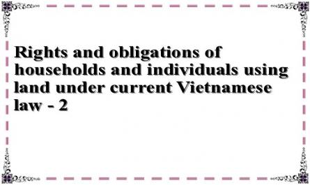Rights and obligations of households and individuals using land under ...