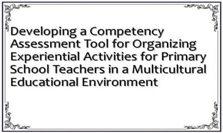 Developing a Competency Assessment Tool for Organizing Experiential ...