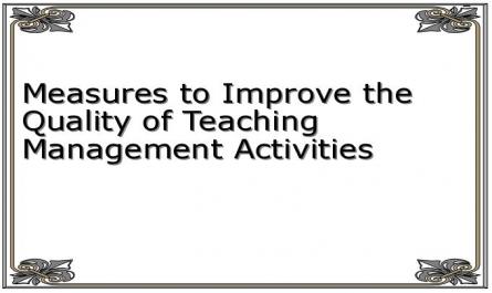Measures to Improve the Quality of Teaching Management Activities