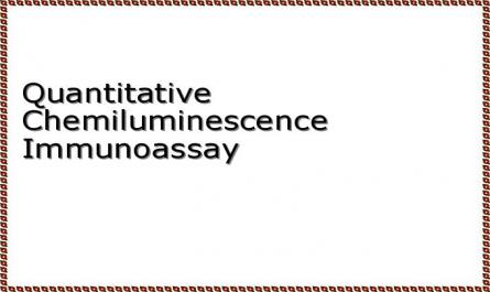 Quantitative Chemiluminescence Immunoassay
