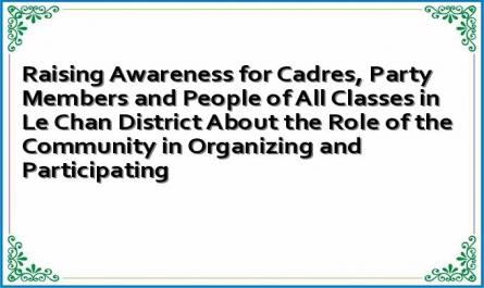 Raising Awareness for Cadres, Party Members and People of All Classes ...