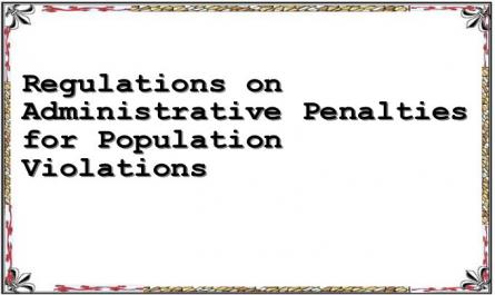 Regulations on Administrative Penalties for Population Violations