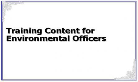 Training Content for Environmental Officers