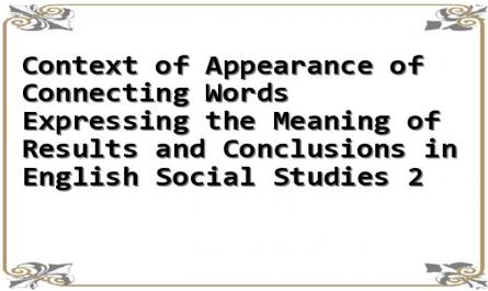 Context of Appearance of Connecting Words Expressing the Meaning of ...
