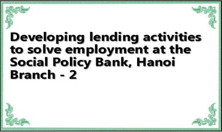 Developing lending activities to solve employment at the Social Policy ...