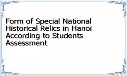 Form of Special National Historical Relics in Hanoi According to ...
