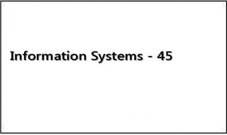 Information Systems - 45