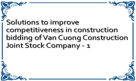 Solutions to improve competitiveness in construction bidding of Van ...