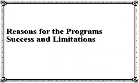 Reasons for the Program's Success and Limitations