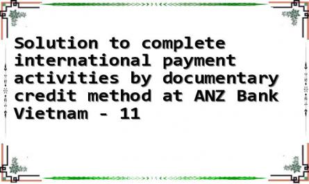 Solution to complete international payment activities by documentary ...