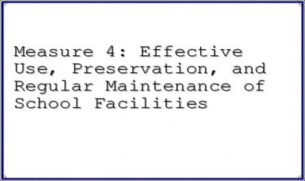 Measure 4: Effective Use, Preservation, and Regular Maintenance of ...