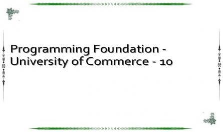 Programming Foundation - University of Commerce - 10