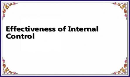 Effectiveness of Internal Control