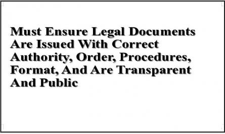 Must Ensure Legal Documents Are Issued With Correct Authority, Order ...