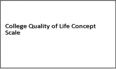 College Quality of Life Concept Scale